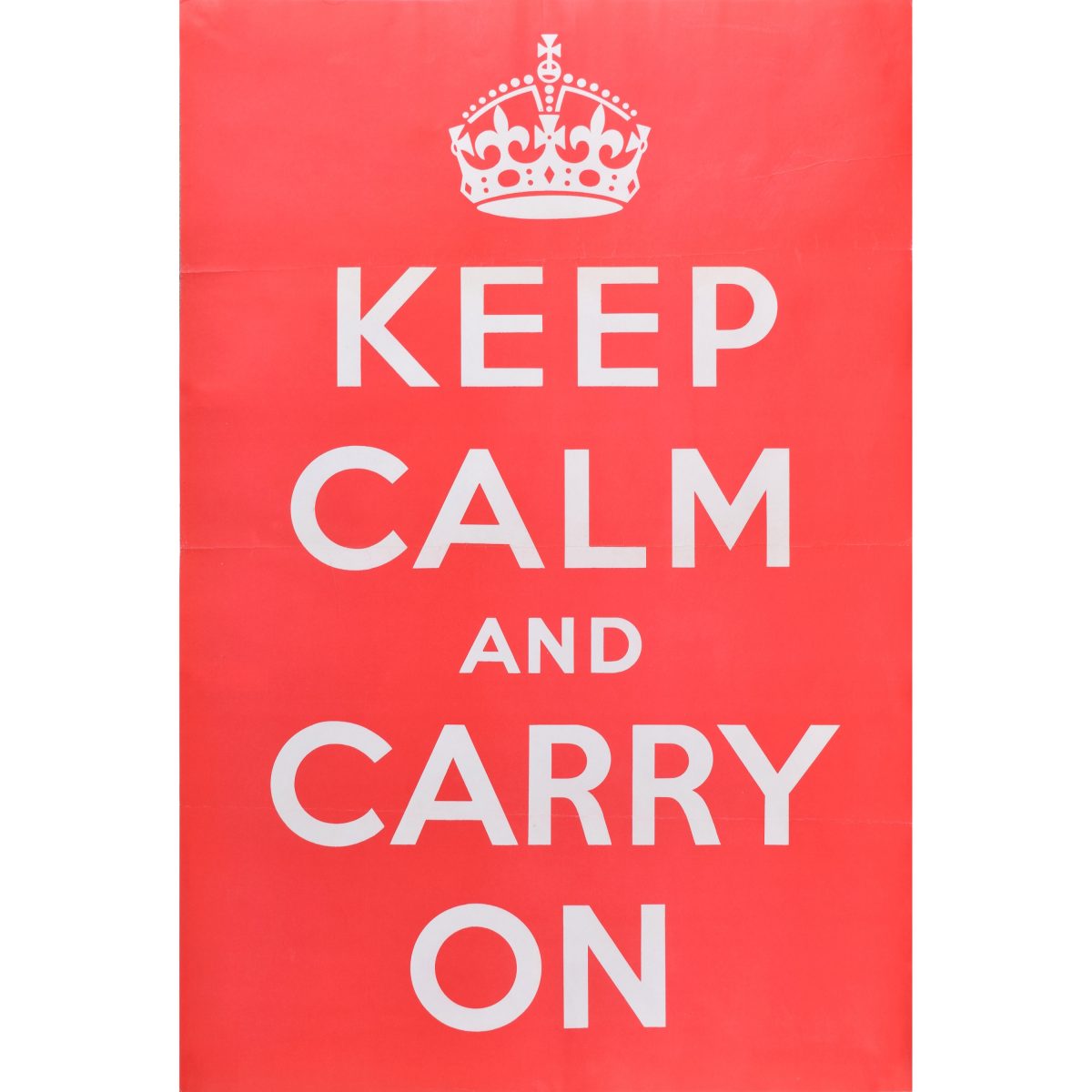 Keep Calm and Carry On original poster - Manning Fine Art