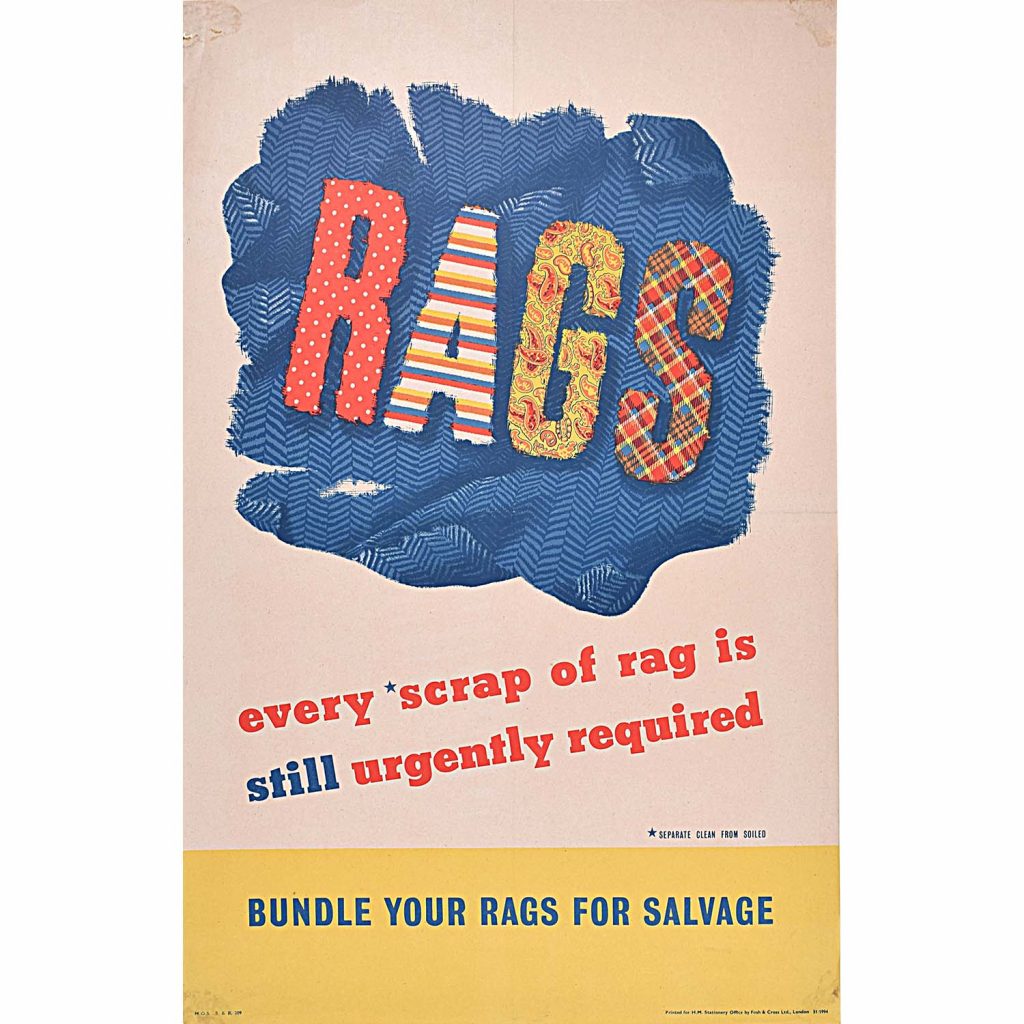 Rags "Every bit of rag still urgently required" WW2 Poster - Manning ...